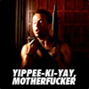 Steam Community :: Group :: Yippee Ki﻿ Yay MOTHERFUCKER!