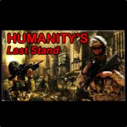 Steam Community :: Group :: Humanity's Last Stand